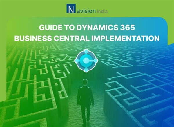 The Ultimate Guide to Dynamics 365 BC Implementation 2025